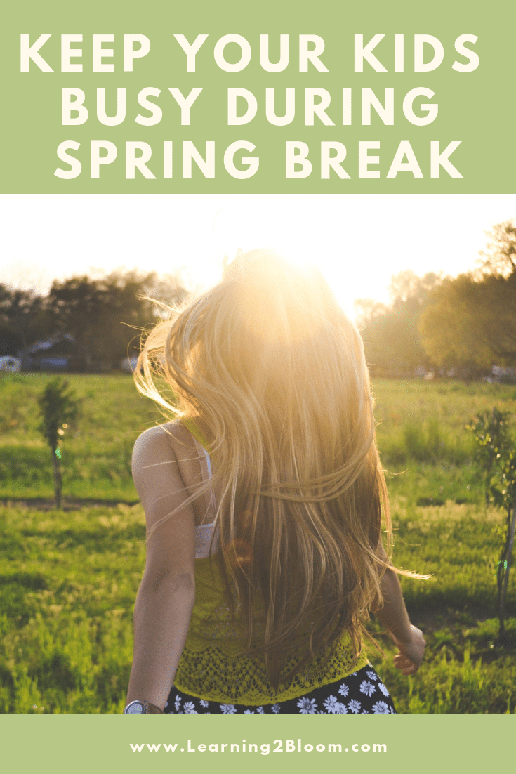 Tech Free Spring Break Activities that will Engage Your Kids ...